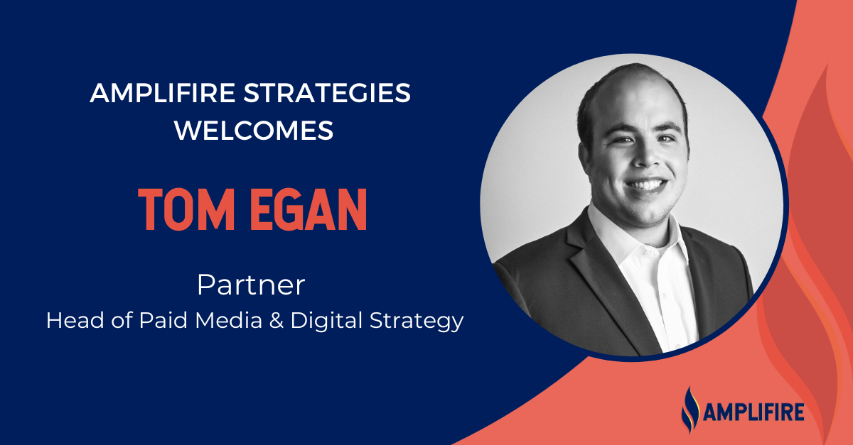 Amplifire Strategies Welcomes Tom Egan as a Partner, Amps Up Paid Media ...
